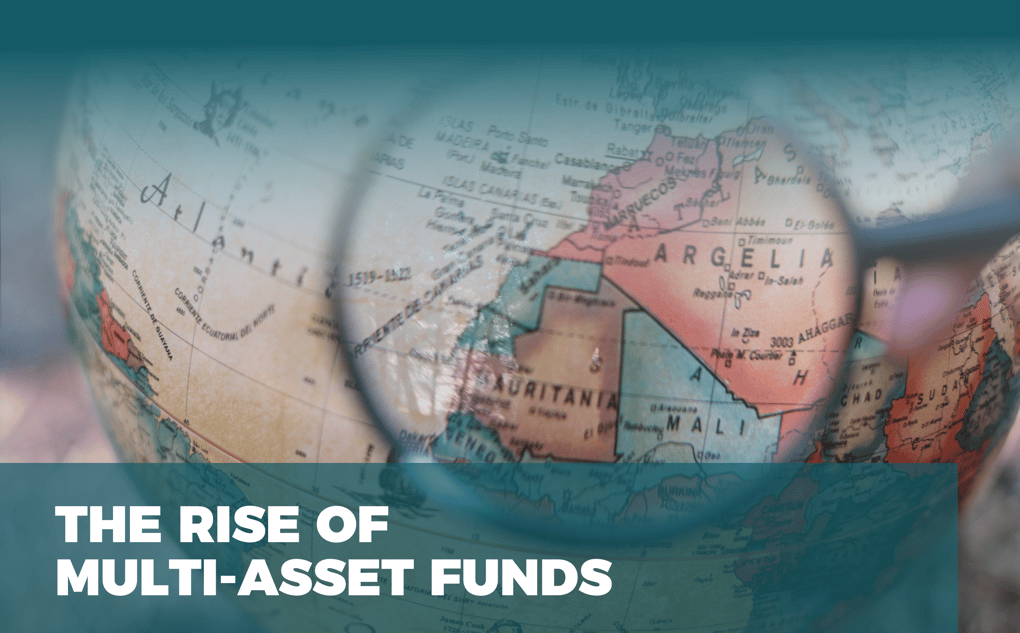 Is Global The Way To Go? The Rise of Multi-Asset Funds