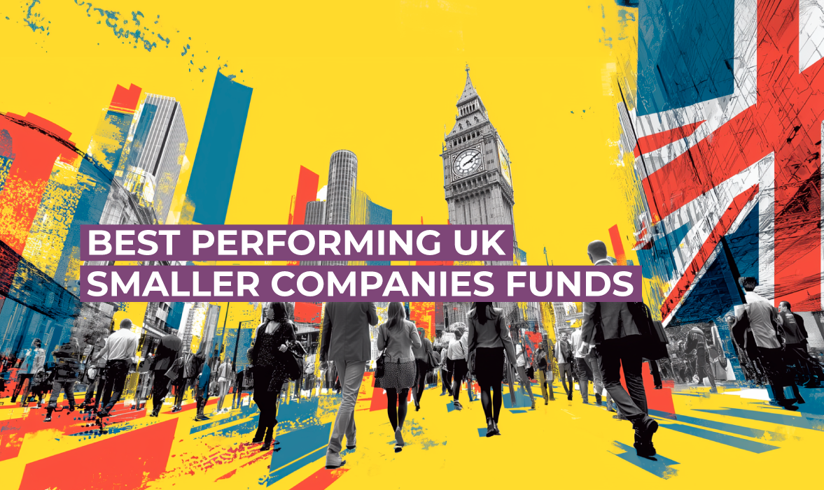 Best Performing UK Smaller Companies Funds