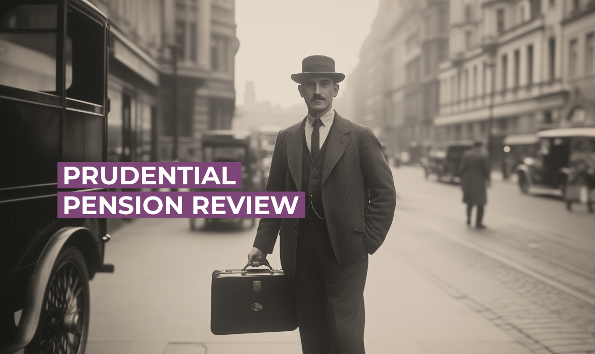 Prudential Pension Review