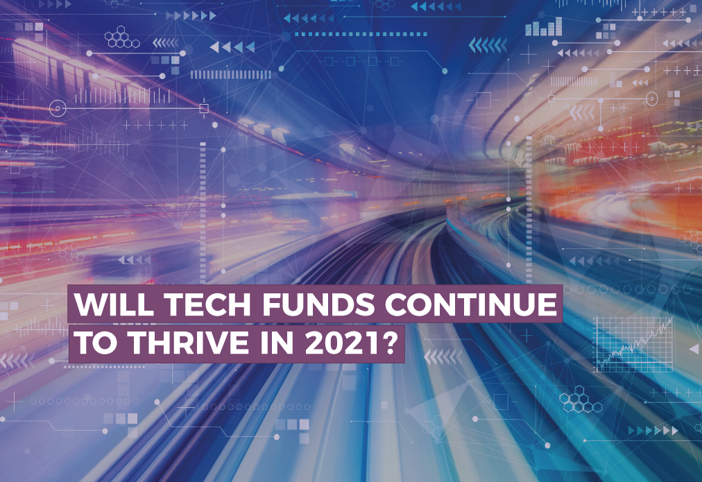 Will Technology Funds Continue To Thrive in 2021? The 5 Top Performing ...