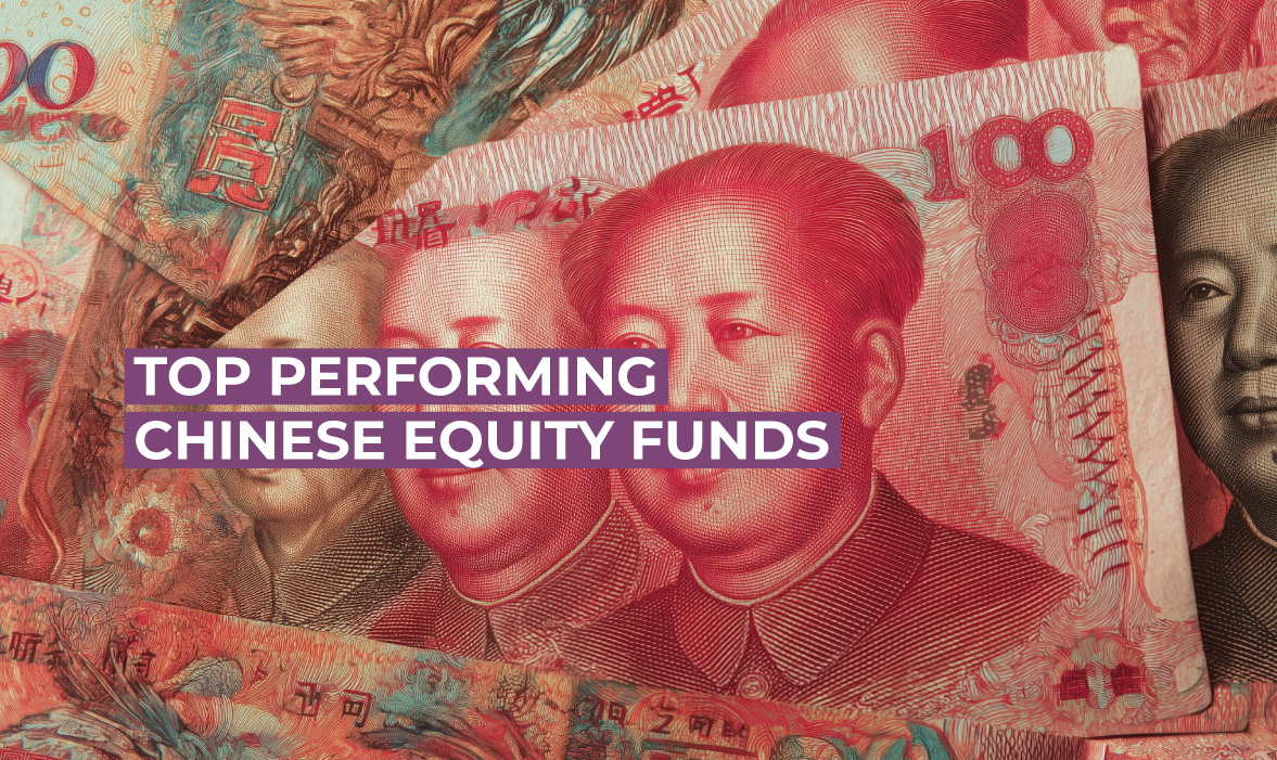 Top Performing Chinese Equity Funds