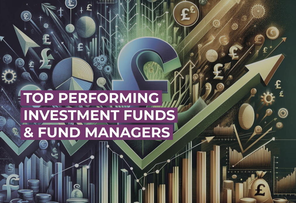 Top Performing Investment Funds & Fund Managers
