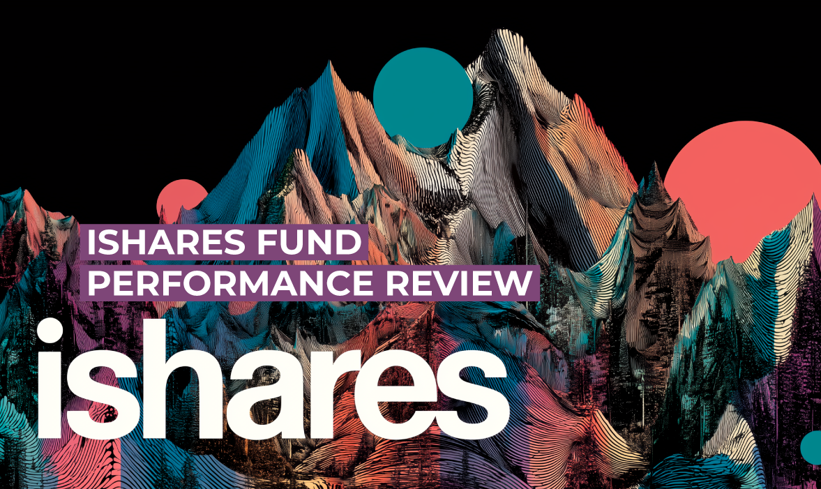 iShares Fund Performance Review